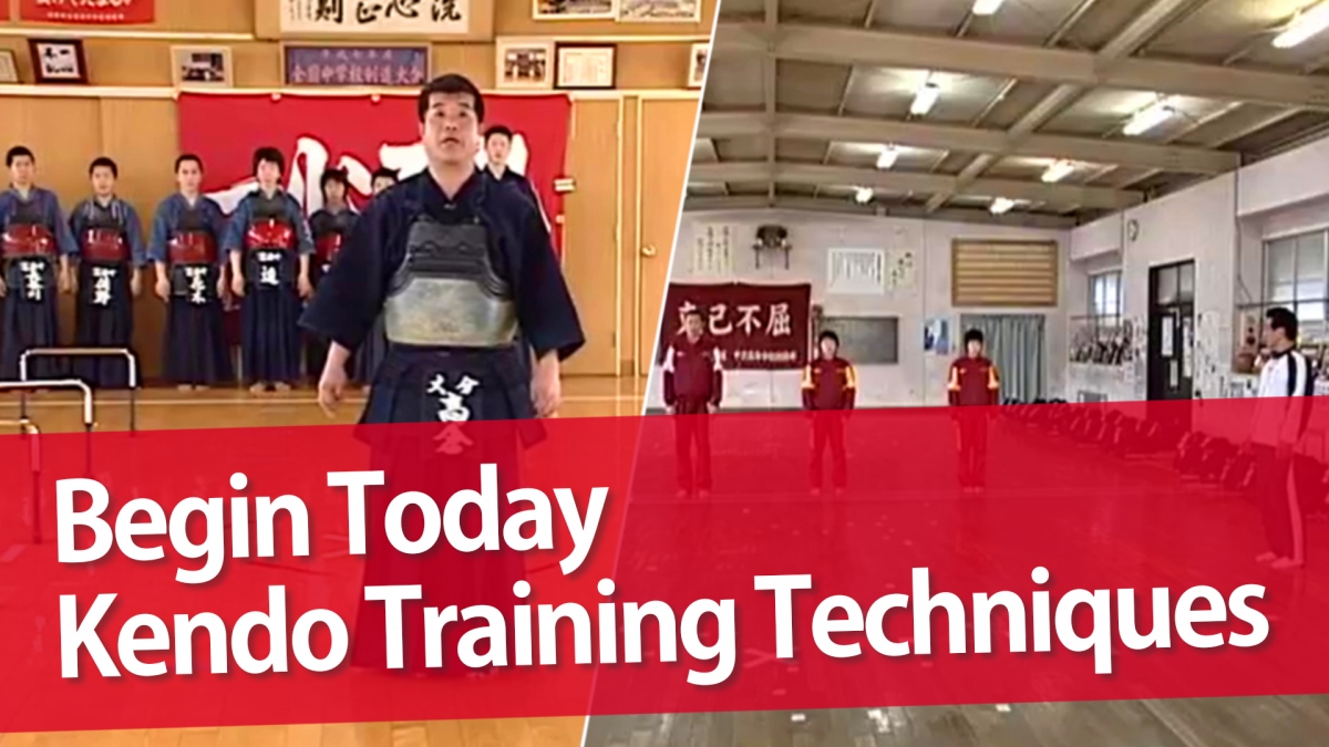 Begin Today - Kendo Training Techniques | THE ONLINE DOJO